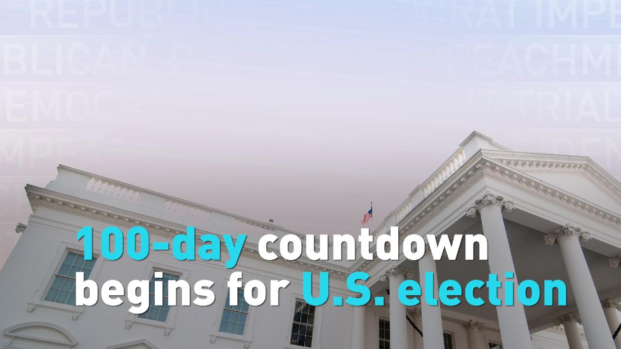 100-day countdown begins for U.S. election - CGTN