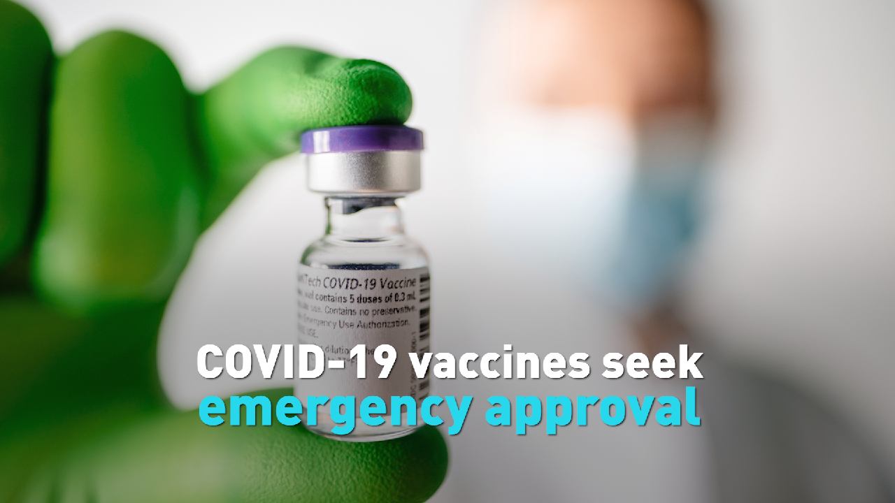 COVID-19 vaccines seek emergency approval - CGTN