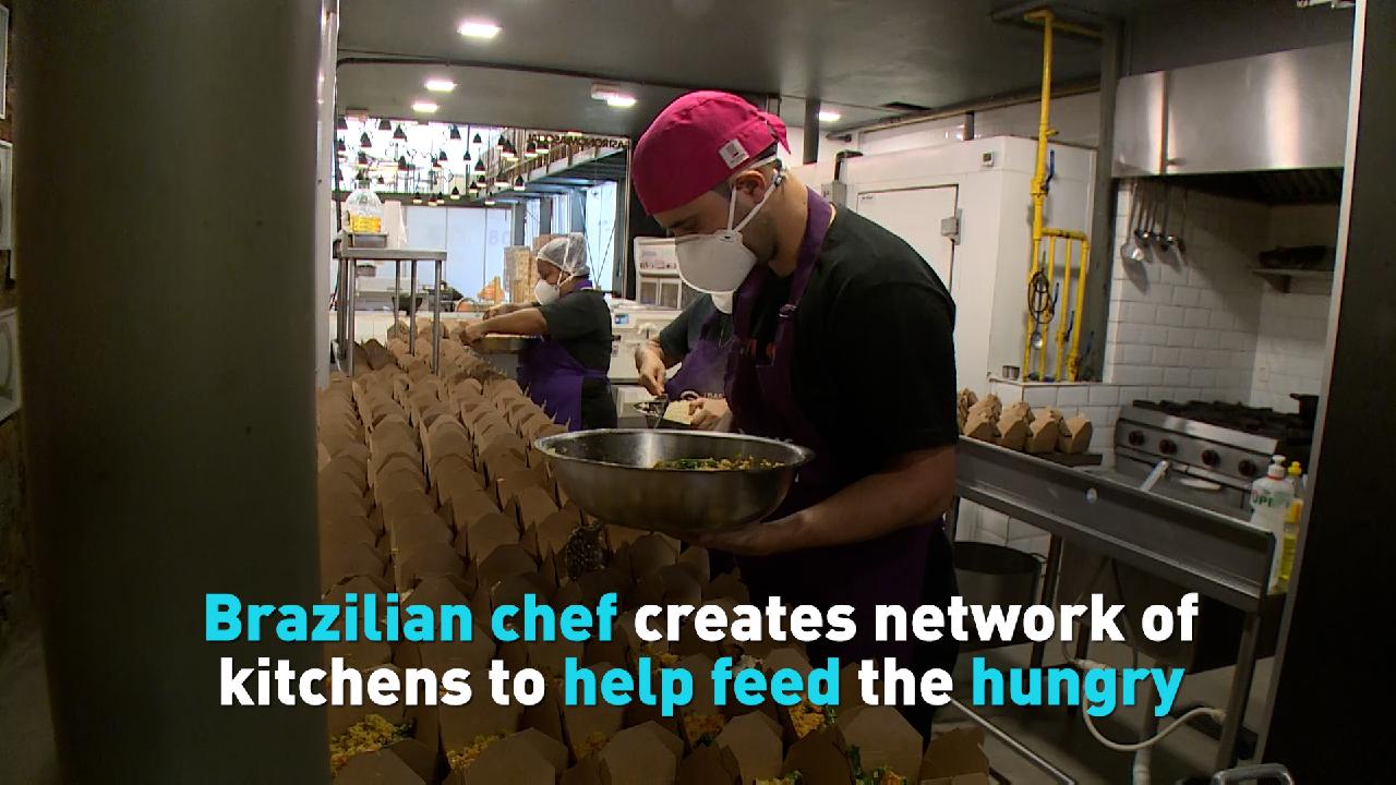 Brazilian chef creates network of kitchens to help feed the hungry - CGTN