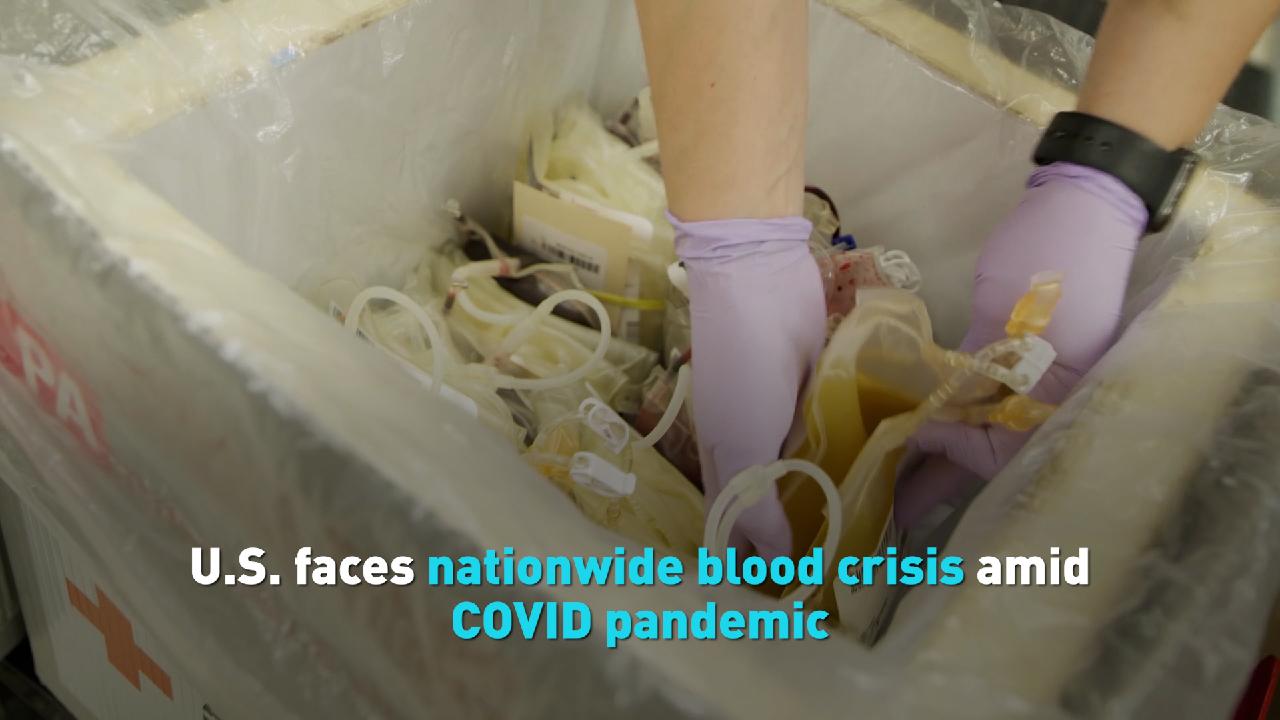 U.S. faces nationwide blood crisis amid COVID pandemic - CGTN