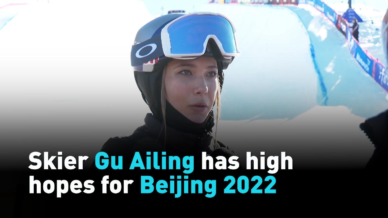 Skier Gu Ailing has high hopes for Beijing 2022 - CGTN