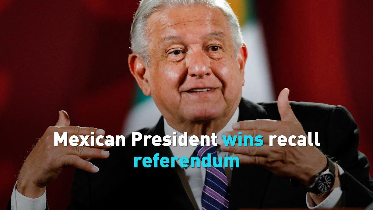 Mexican voters back president to stay in recall referendum - CGTN