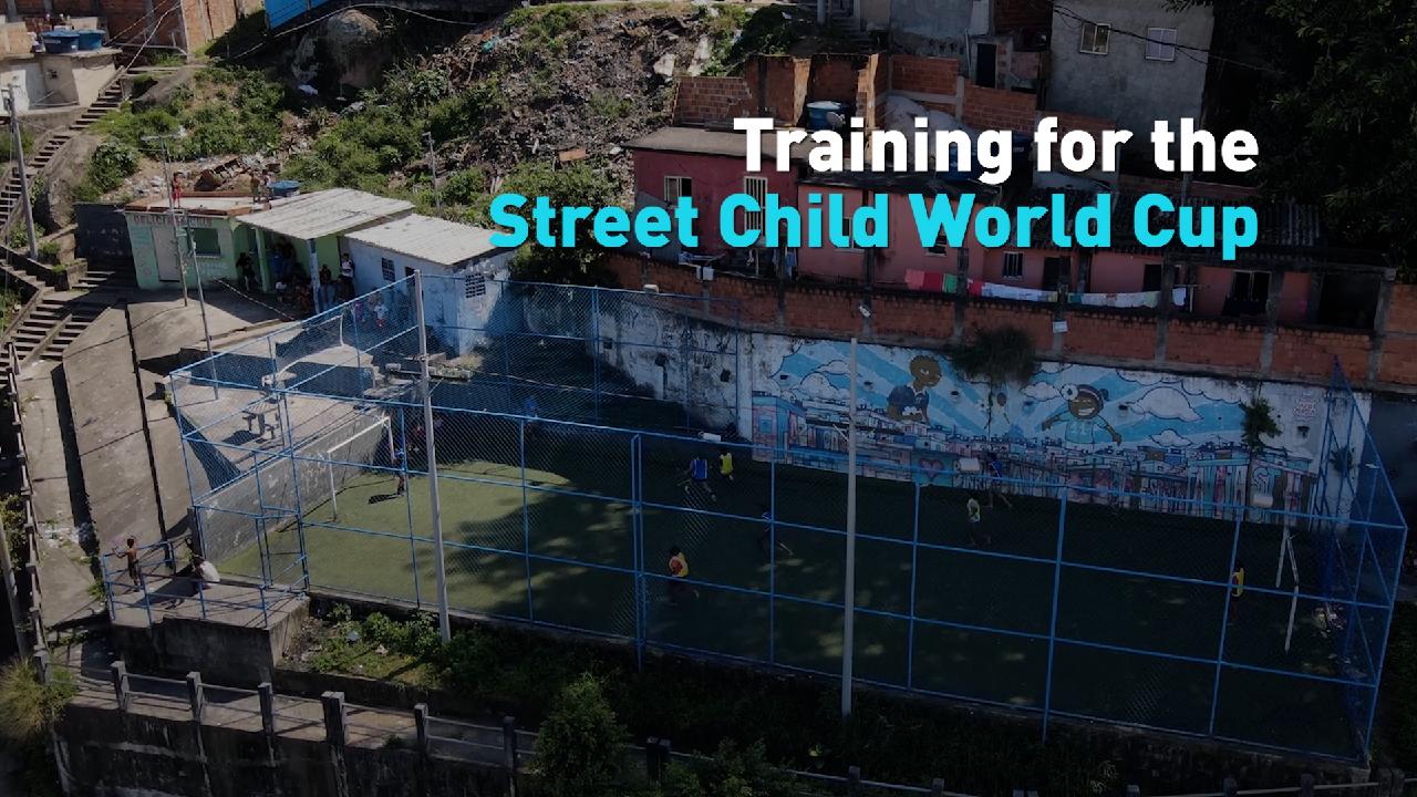 The Street Child World Cup - CGTN