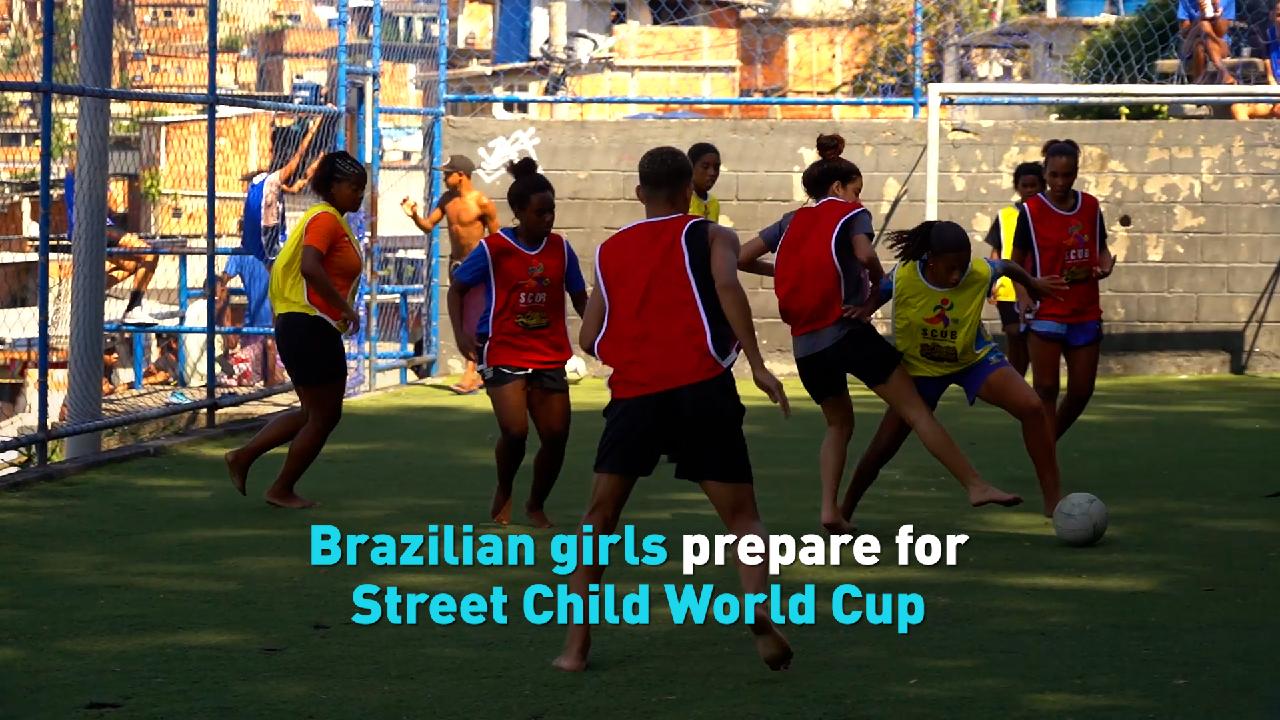 Brazilian girls prepare for Street Child World Cup - CGTN