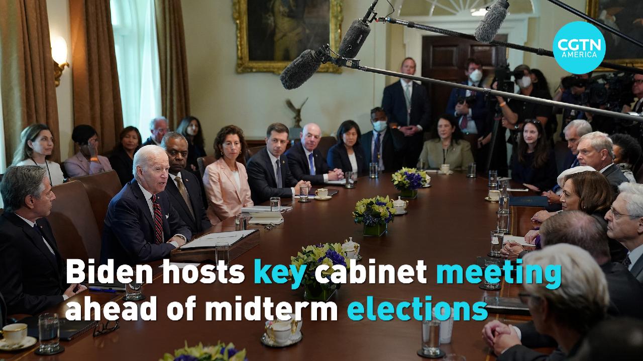Biden hosts key cabinet meeting ahead of midterm elections - CGTN