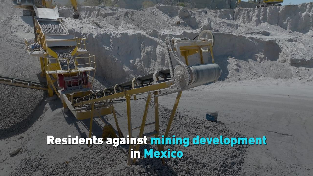 Residents against mining development in Mexico - CGTN