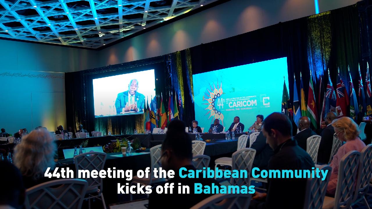 44th meeting of the Caribbean Community kicks off in Bahamas - CGTN