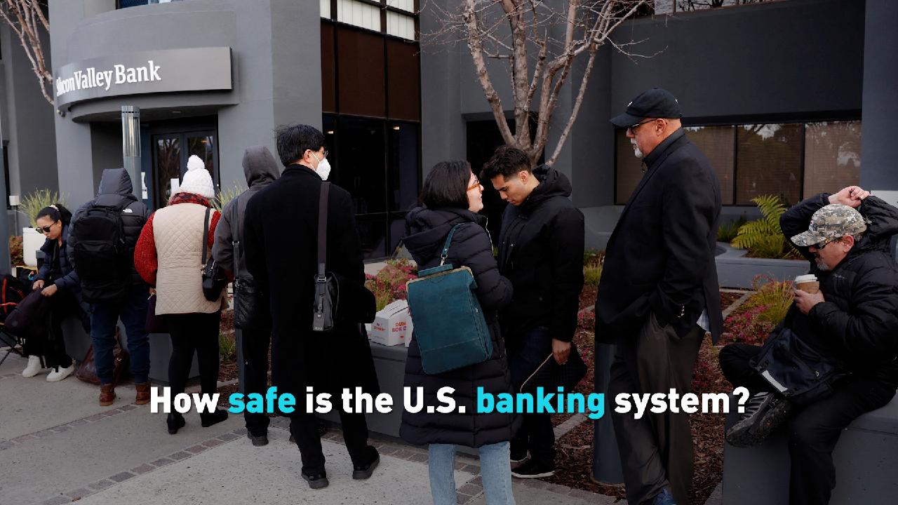 How safe is the U.S. banking system? - CGTN