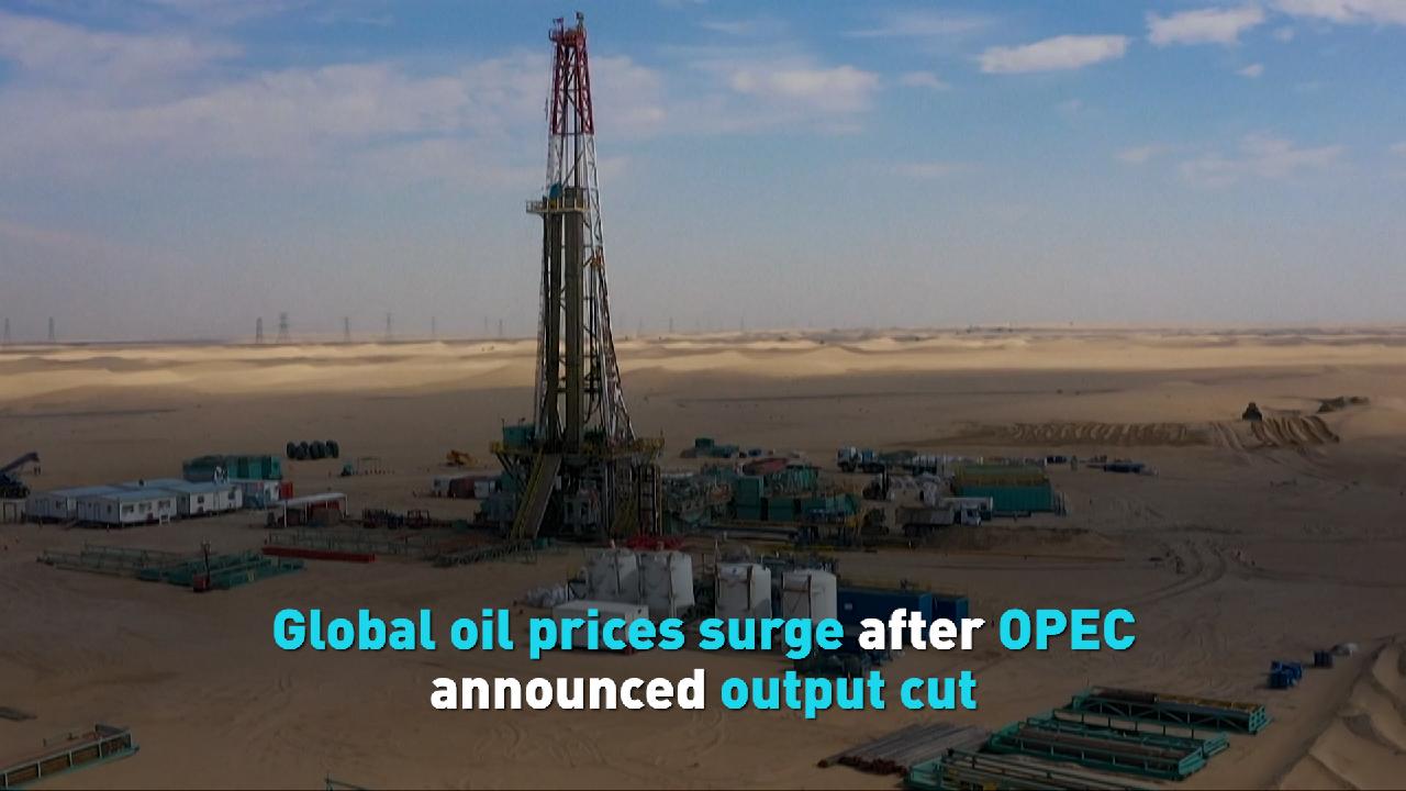 Global oil prices surge after OPEC announced output cut - CGTN