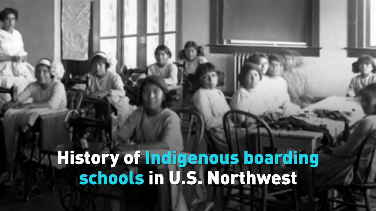 History of Indigenous boarding schools in U.S. Northwest - CGTN